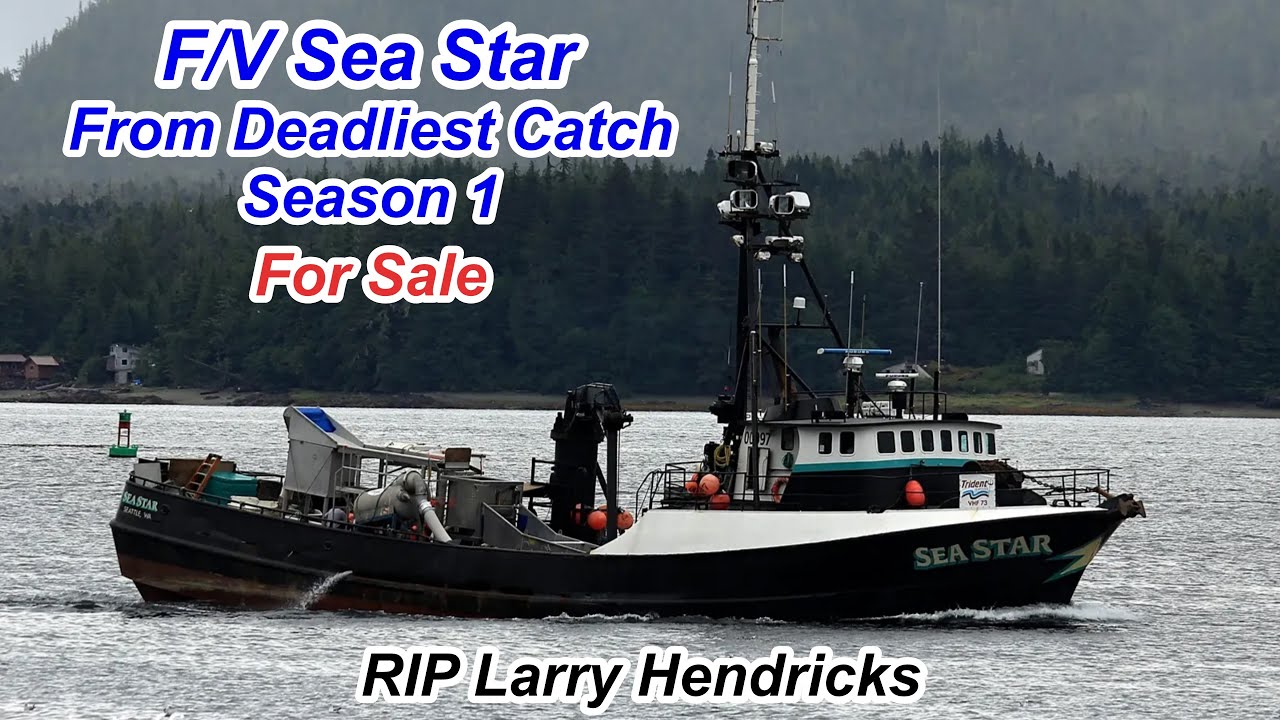 Boat Featured on Deadliest Catch is Now For Sale, RIP Larry Hendricks ...