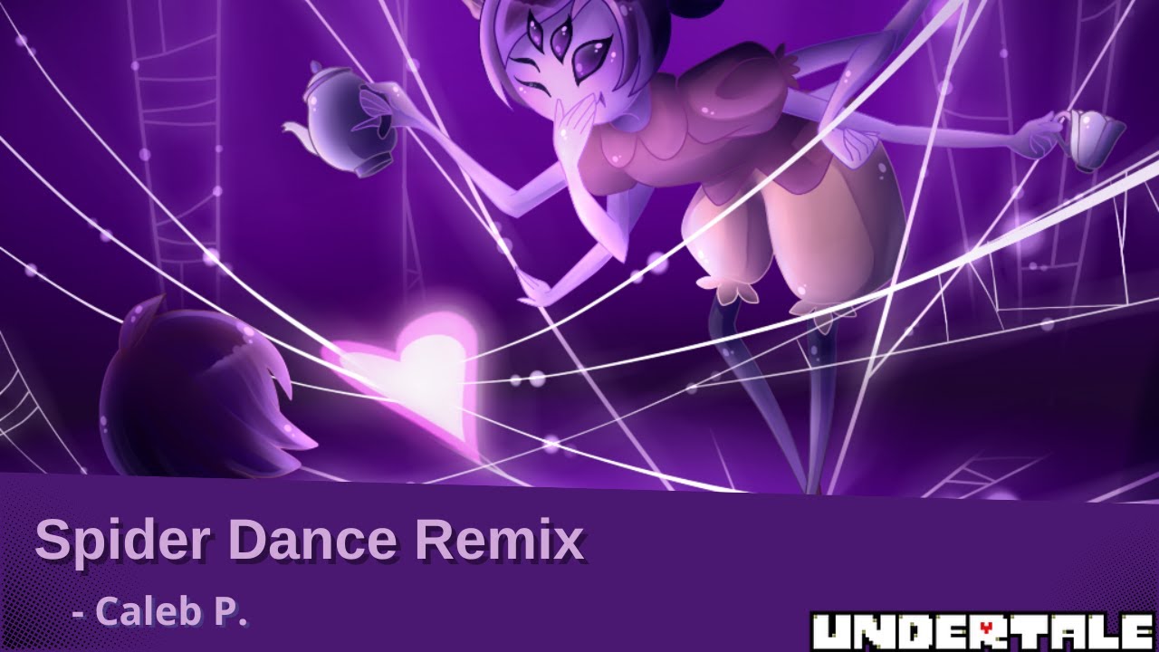 Undertale - Spider Dance Remix | Caleb P. - YouTube