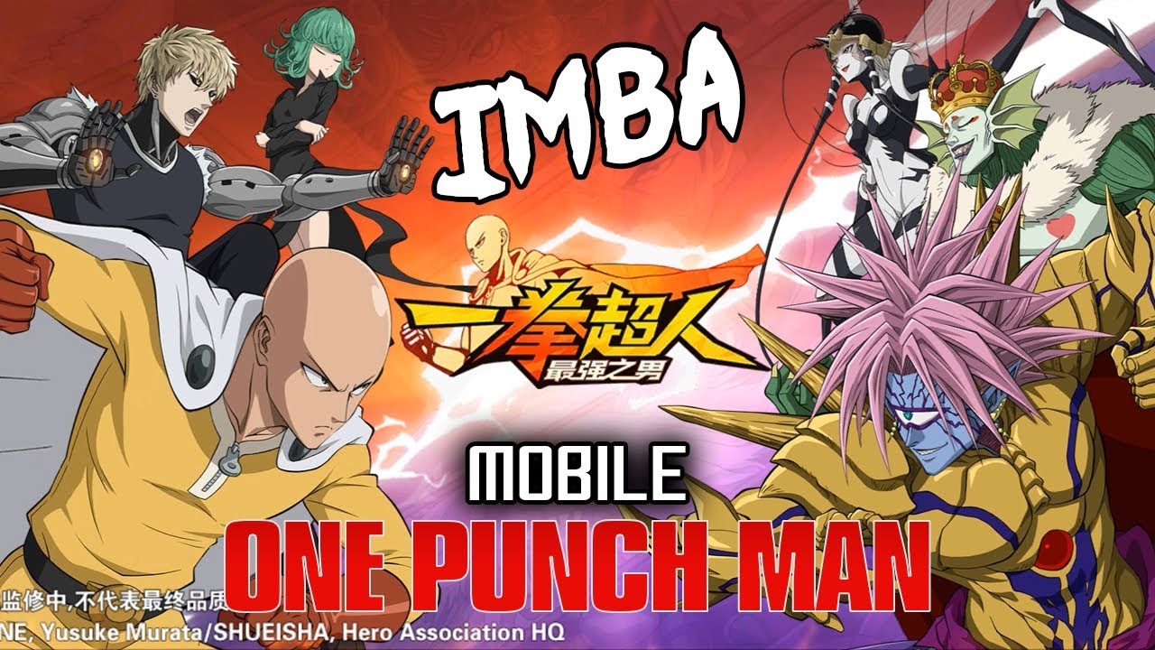 Game Anime! Imba - One Punch Man Mobile (CN) Android - YouTube