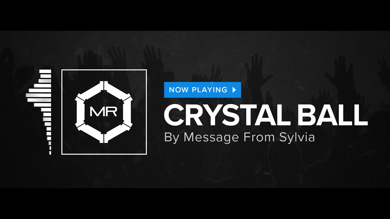 Message From Sylvia - Crystal Ball [HD] - YouTube