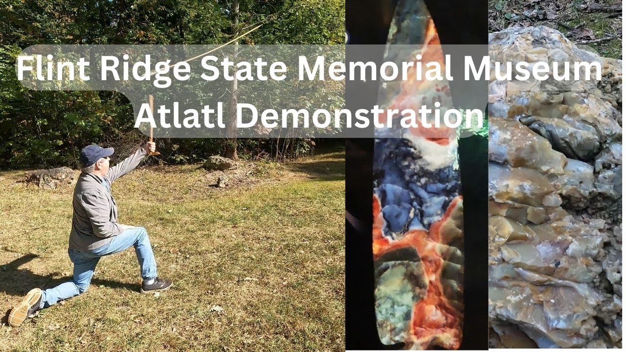 Flint Ridge State Memorial Museum, Atlatl Demonstratation - YouTube