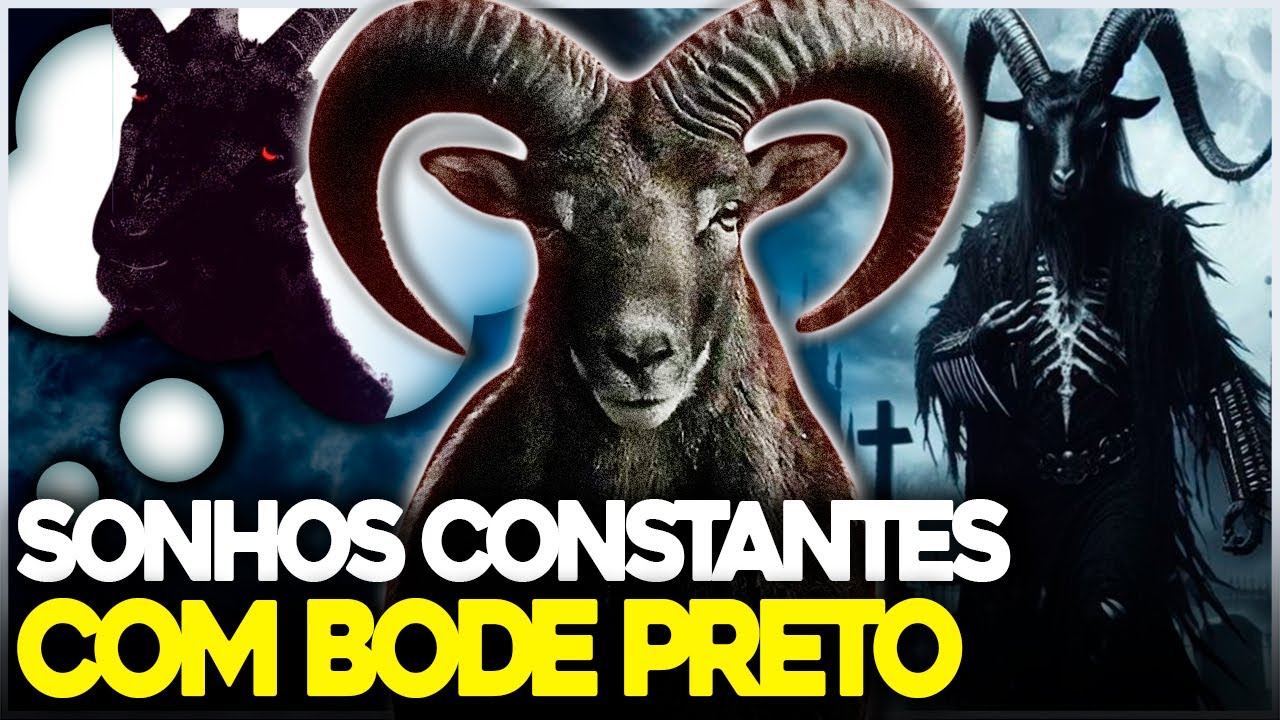 SONHAR COM BODE PRETO. O QUE SIGNIFICA? - YouTube