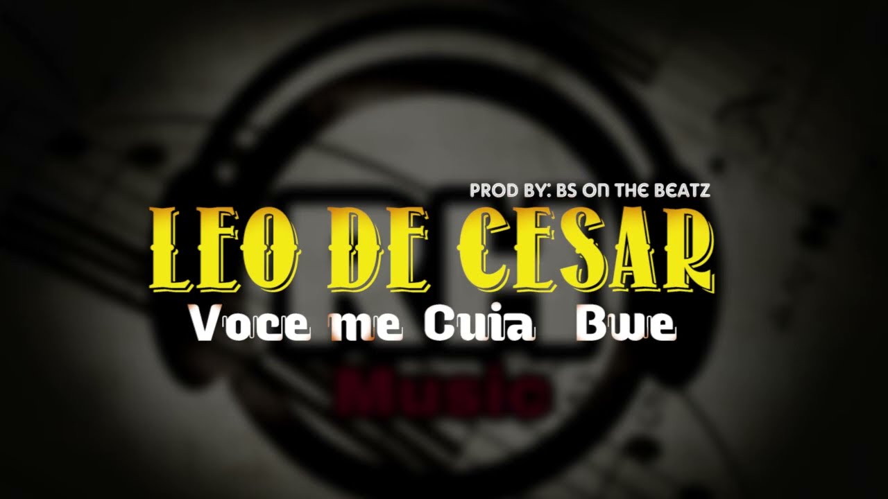 Leo De Cesar - Voce me cuia bue (Official Audio) - YouTube