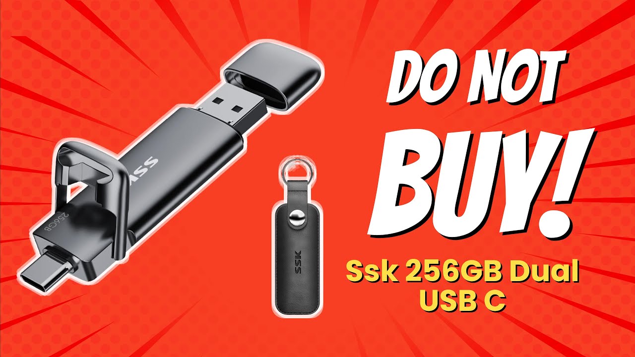 SKIP the SSK 256GB Dual USB C! 😱 8 Reasons NOT to Buy! - YouTube