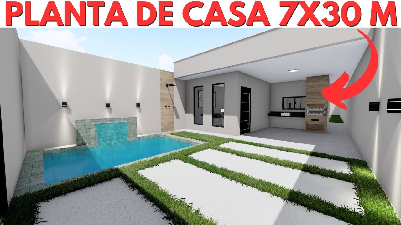 PLANTA DE CASA 7X30 METROS COM 3 QUARTOS E PISCINA! - YouTube