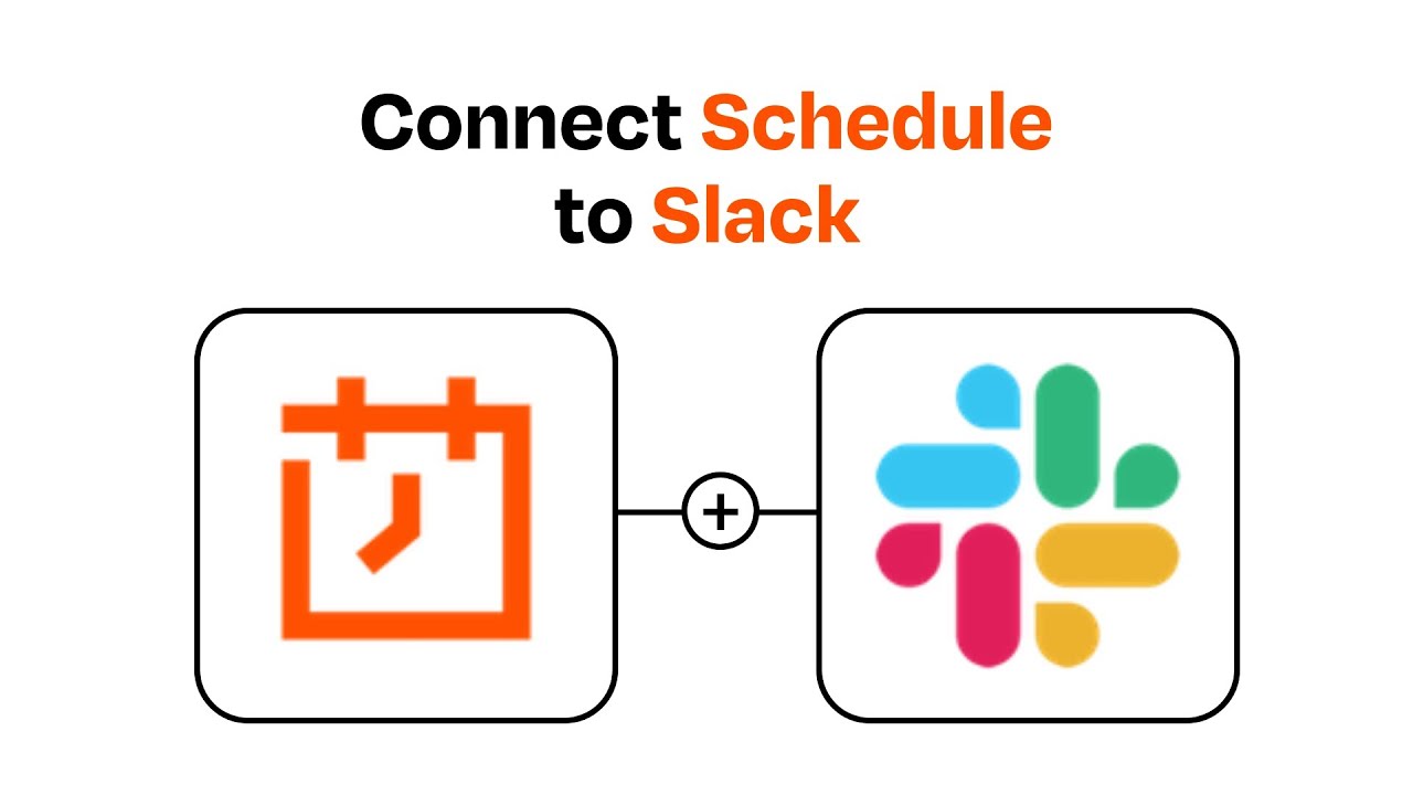 How to Connect Schedule to Slack - Easy Integration - YouTube