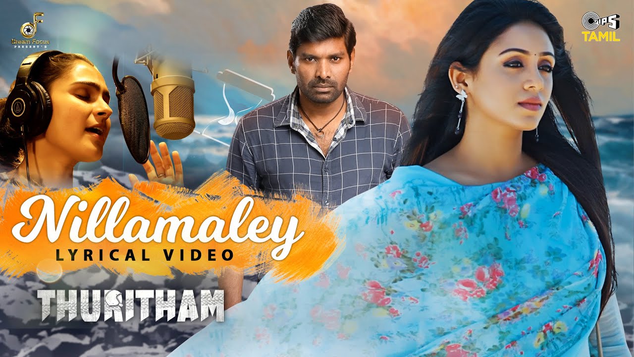 Nillamaley - Lyrical | Thuritham | Jegan, Eden | Andrea Jeremiah | Isai ...