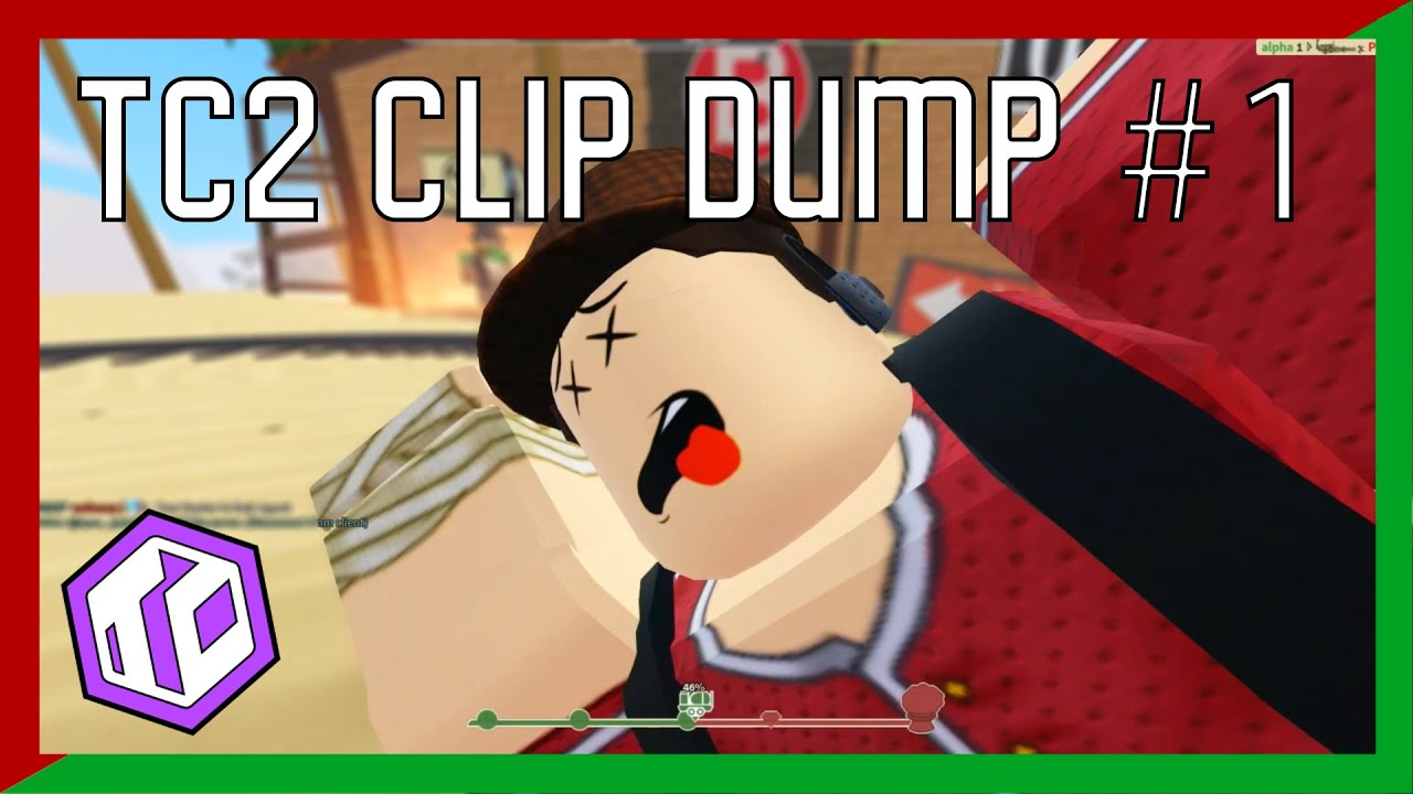 Footage Dump #1 [TC2] - YouTube