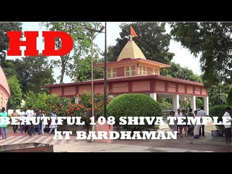 BEAUTIFUL 108 SHIVA TEMPLE AT BARDHAMAN - YouTube