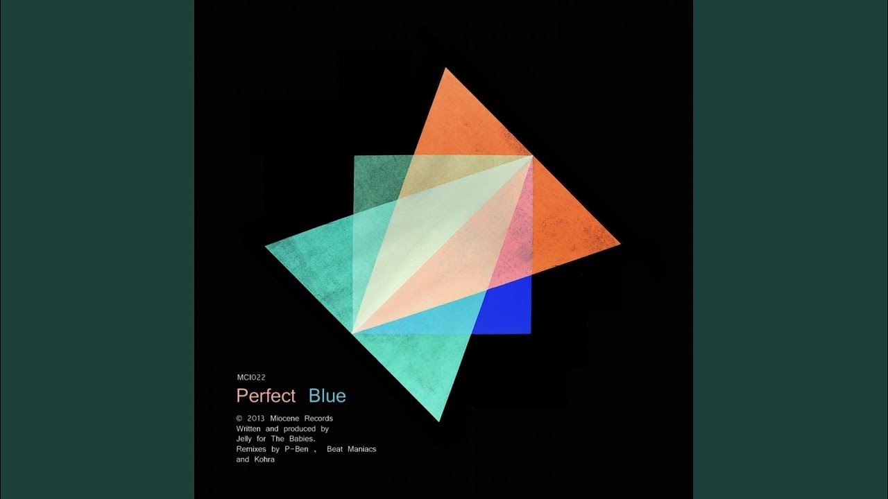 The Perfect Blue (Original Mix) - YouTube
