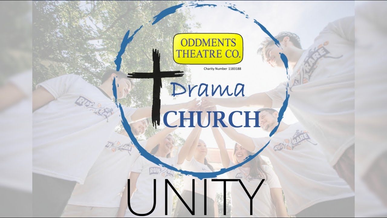 UNITY - Drama Church Week Seven - YouTube