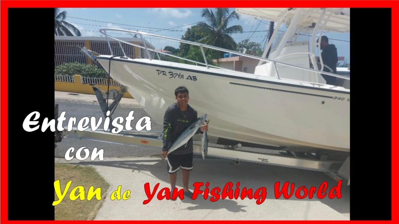 💥Entrevista con Yan de Yan Fishing World.💥 - YouTube
