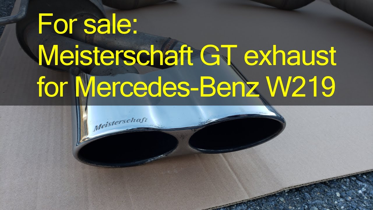 For sale: Meisterschaft GT exhaust for Mercedes W219 - YouTube