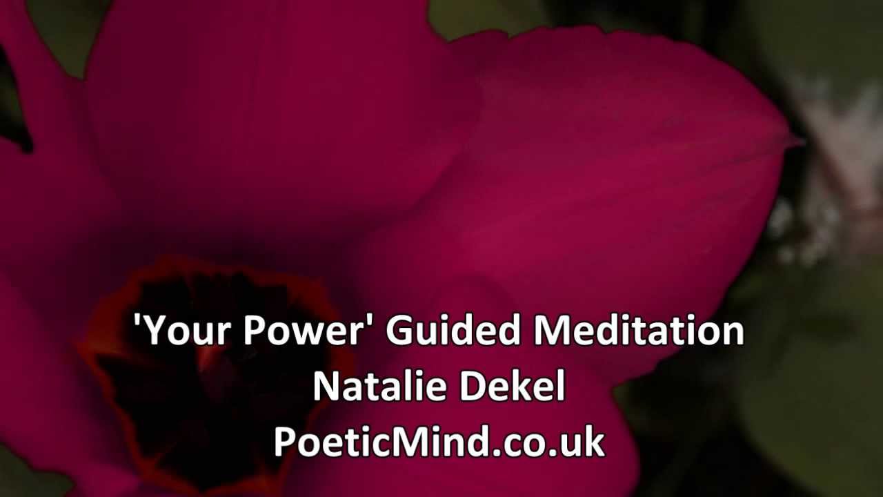 'Your Power' - Guided Meditation with Natalie Dekel - YouTube