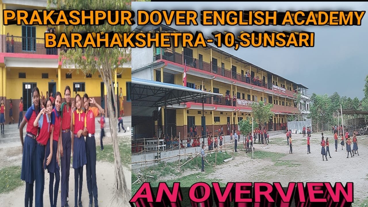 An Overview of PRAKASHPUR DOVER ENGLISH ACADEMY - YouTube