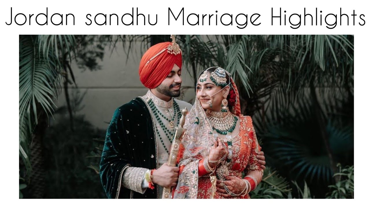 Jordan sandhu Marriage Highlights Live Full Videos 2022 - YouTube