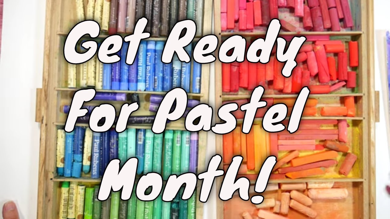 It's Pastel Month! Supplies & Info in this No-Frills Video - YouTube