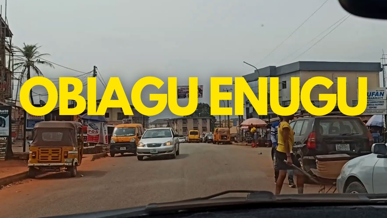OBIAGU to Ogui road ENUGU Drive-through🚗 - YouTube