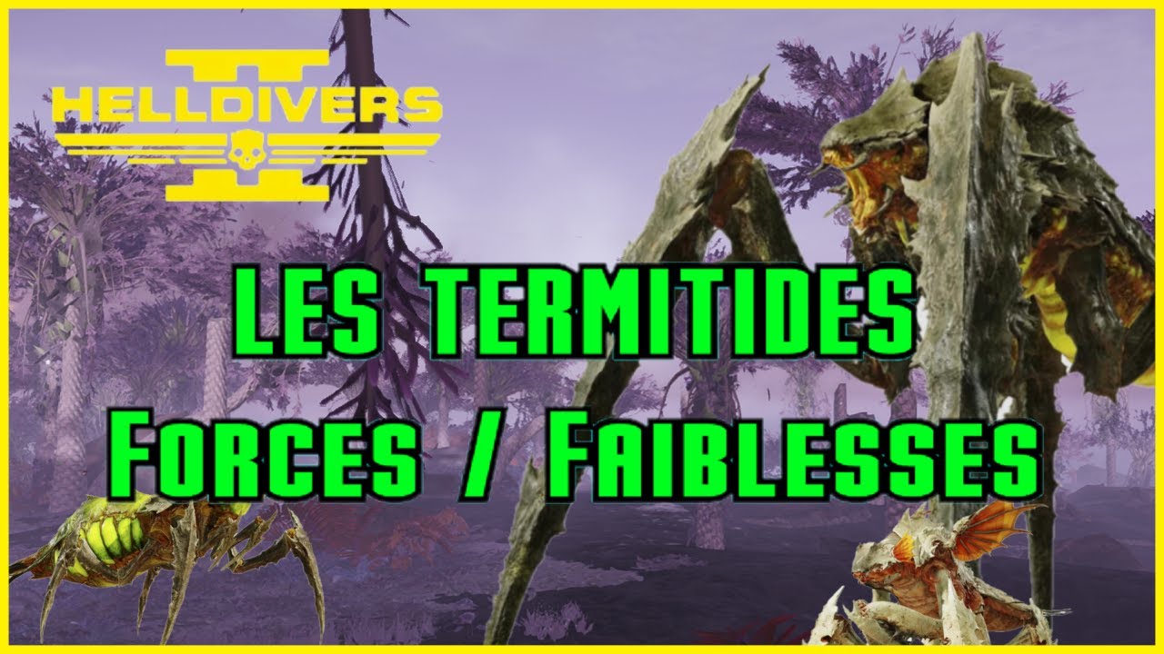 Bestiaire Helldivers 2 : Les Terminides : Forces et Faiblesses ! - YouTube