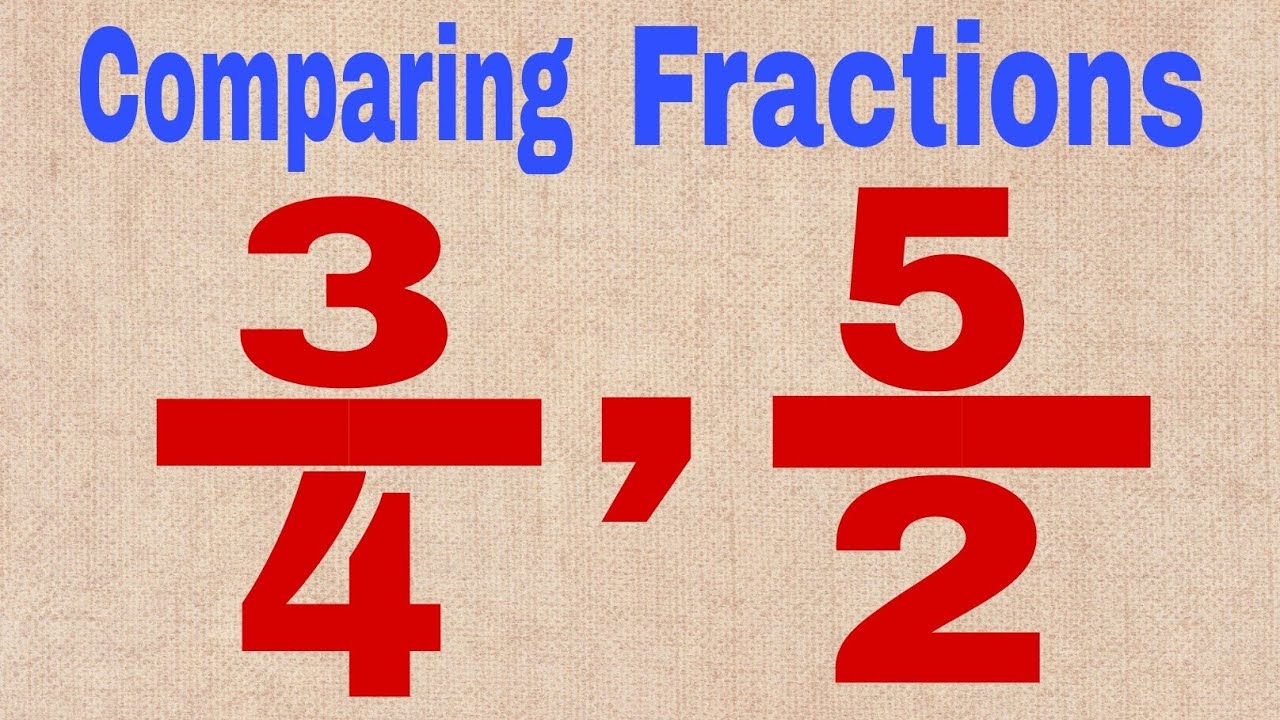 Comparing Fractions How To Compare Fractions YouTube comparing-fractions-how-to-compare-fractions-youtube