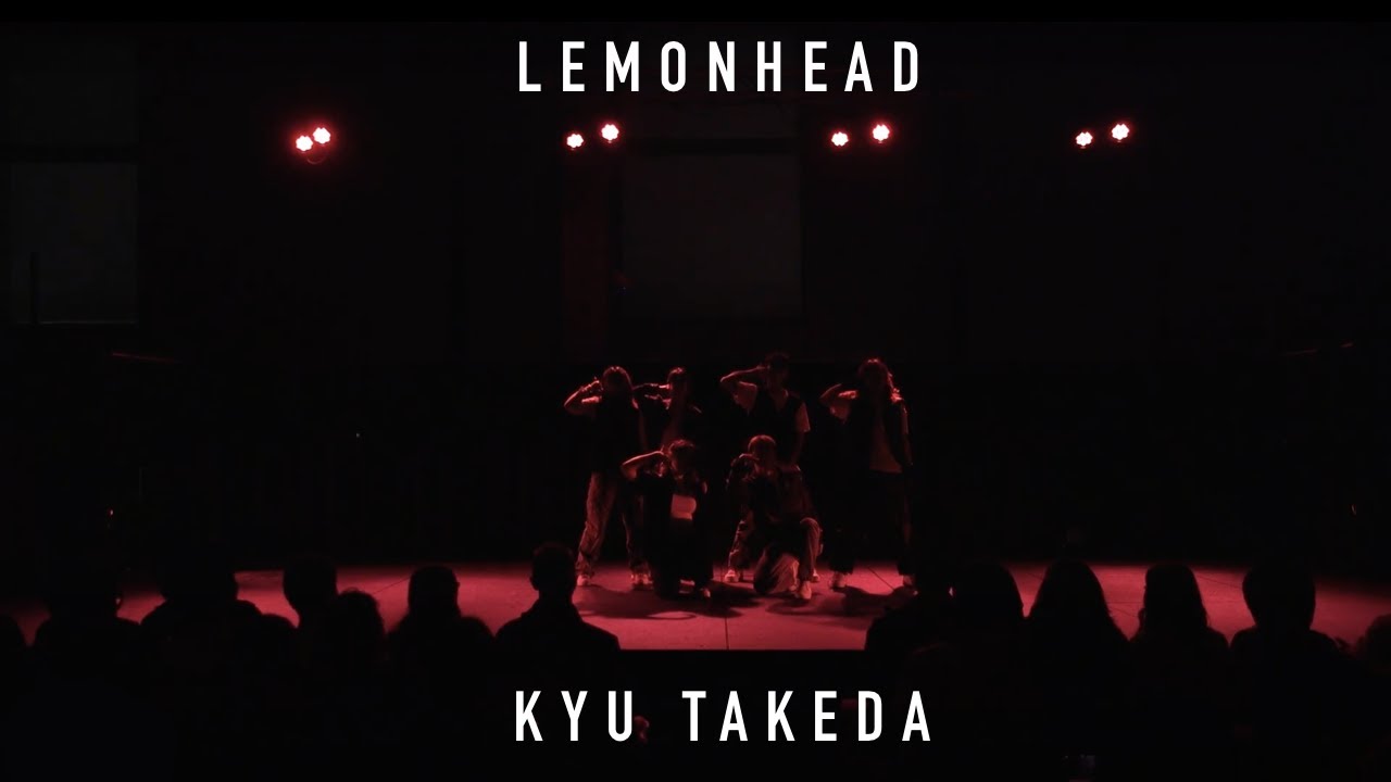 Kyu Takeda - LEMONHEAD | Friends and Family 2022 - YouTube