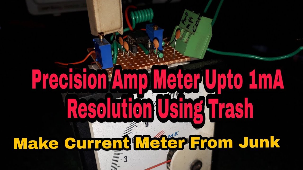 #EP-56 Precision Ampere Meter Upto 1mA Resolution to Sevral Amp - YouTube