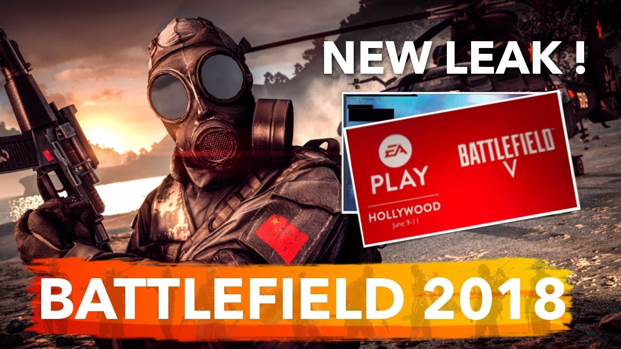 Battlefield V: NEW LEAK! CONFIRMS BATTLEFIELD V AND WW2 SETTING? EA ...