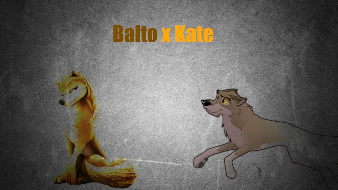 BALTO X KATE (CROSSOVER) - YouTube