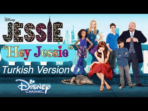 Hey Jessie Turkish Version Subs + Trans (Unofficial) - Jessie Türkçe Açılış