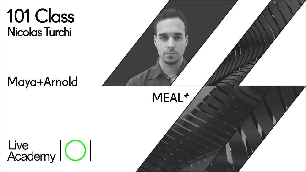 Maya+Arnold 101 Class by Nicolas Turchi - Live Academy 101 - YouTube