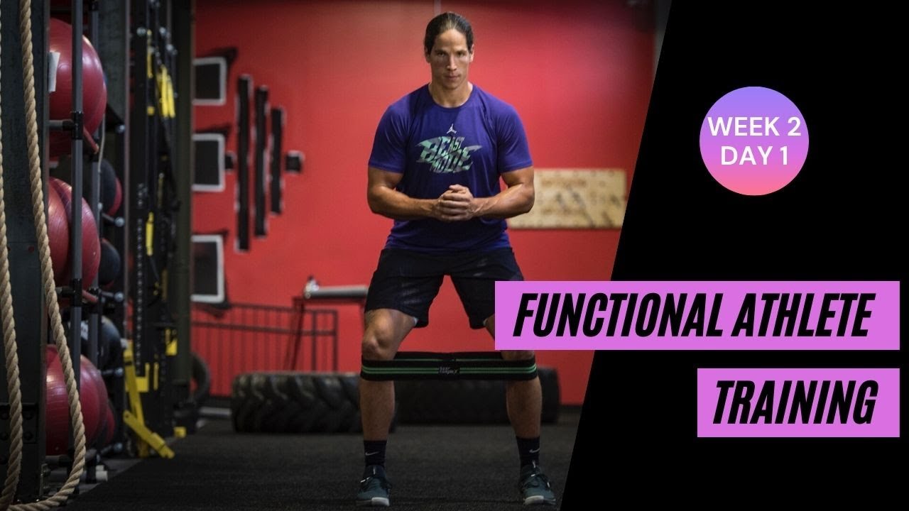 Functional Athlete Training Week 2 / Day 1 - YouTube