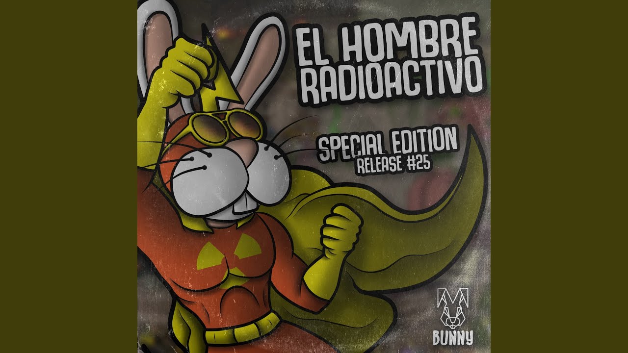 El Hombre Radioactivo (Original Mix) - YouTube