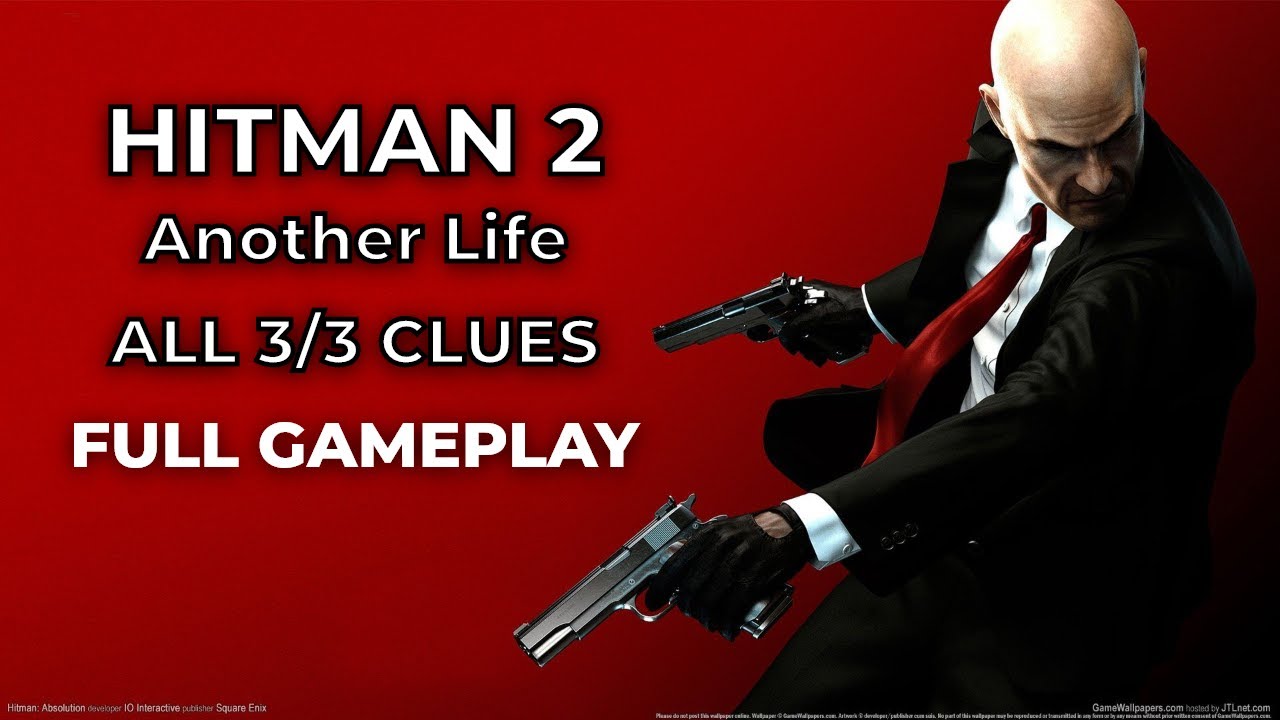 Hitman 2 | ANOTHER LIFE| All 3/3 Clues| Locate the robe | Find the ...