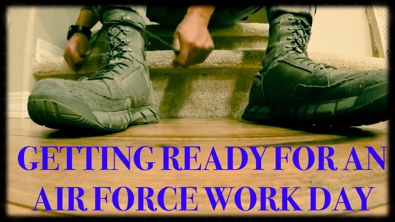 Getting Ready for an Air Force Work Day - YouTube