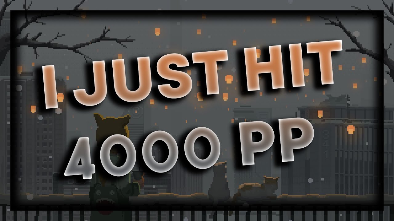 I JUST HIT 4000 PP! - YouTube