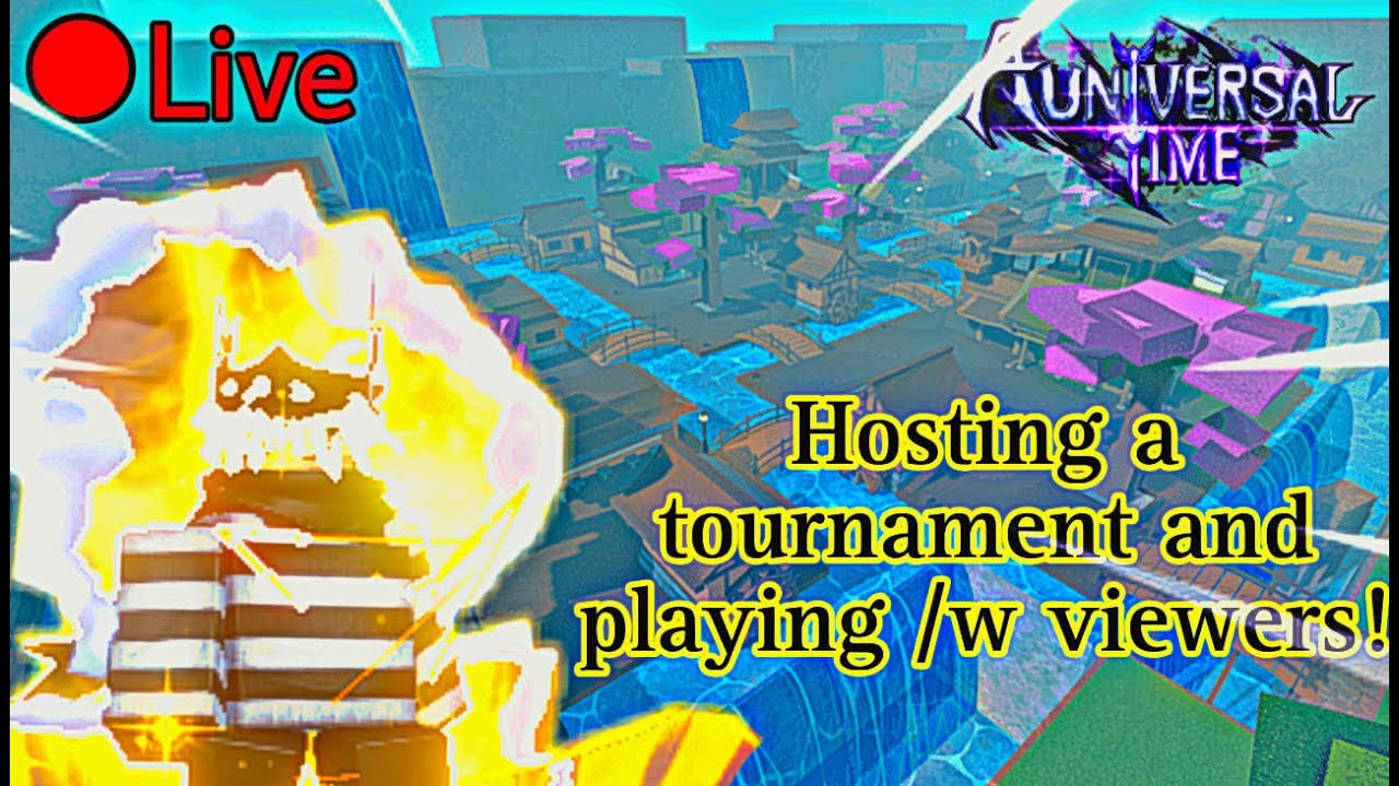 HOSTING A TOURNAMENT AND PLAYING WITH VIEWERS IN AUT (A Universal time ...