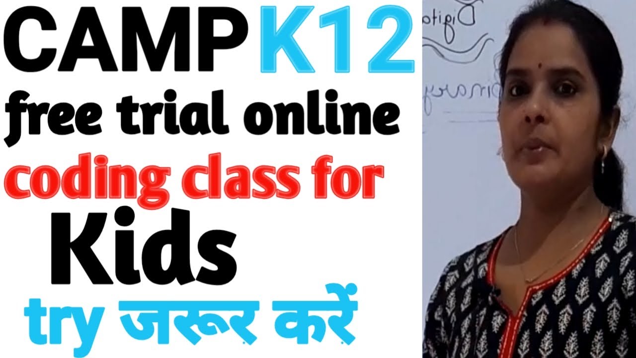 Free Trial Online Coding Class For Kids At CAMP K12 CAMP K12 free Free Trial Online Coding Class For Kids At CAMP K12 CAMP K12 free
