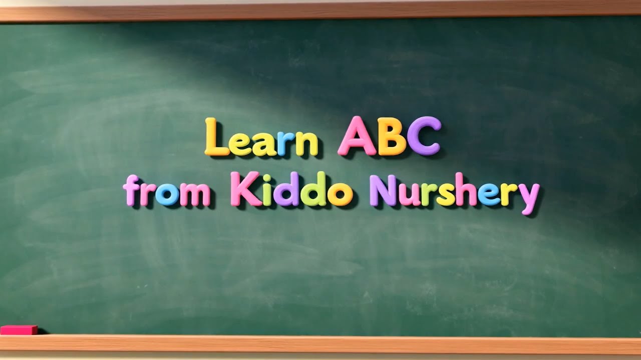 Learn ABC with Kiddo Nursery – A to Z Alphabet Video - YouTube