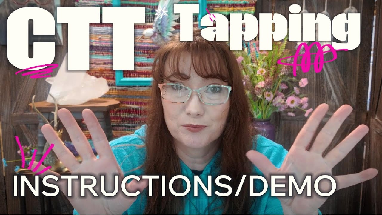 Demo! Using just your 2 hands: Discharge negative emotions with CTT ...