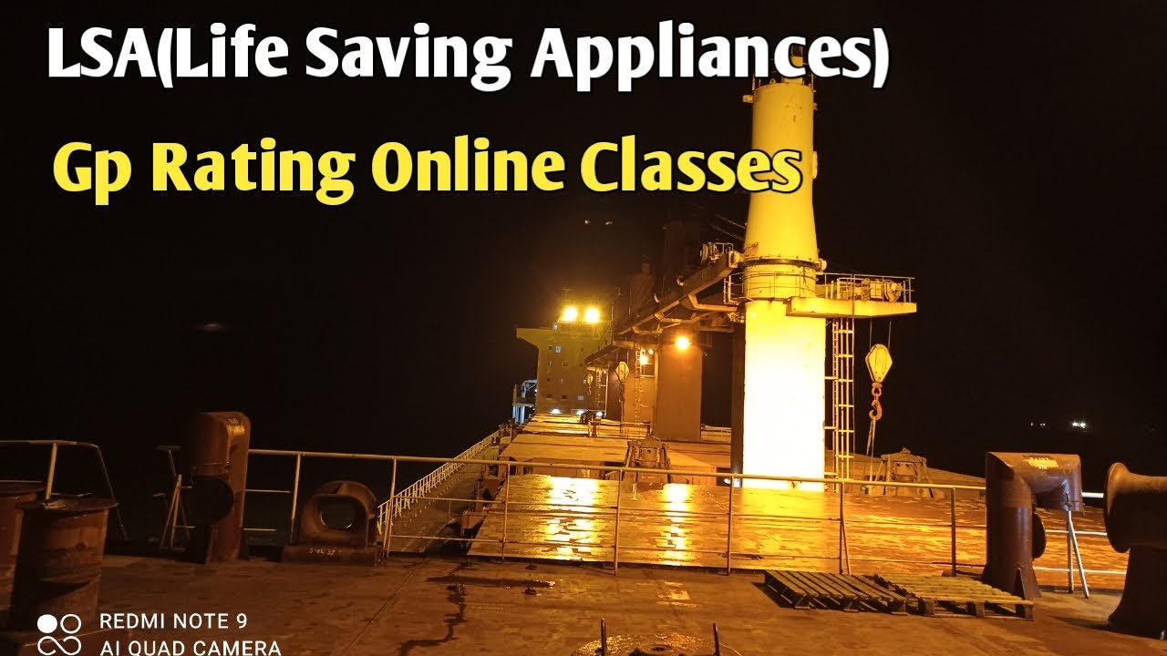 LSA(Life Saving Appliances)// Gp Rating Online Classes// Merchant Navy ...