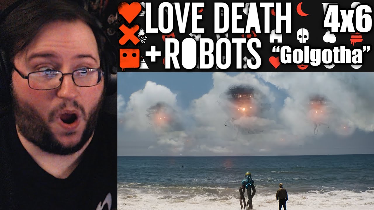 Gor's "Love, Death & Robots Volume 4 Episode 6 Golgotha" REACTION - YouTube