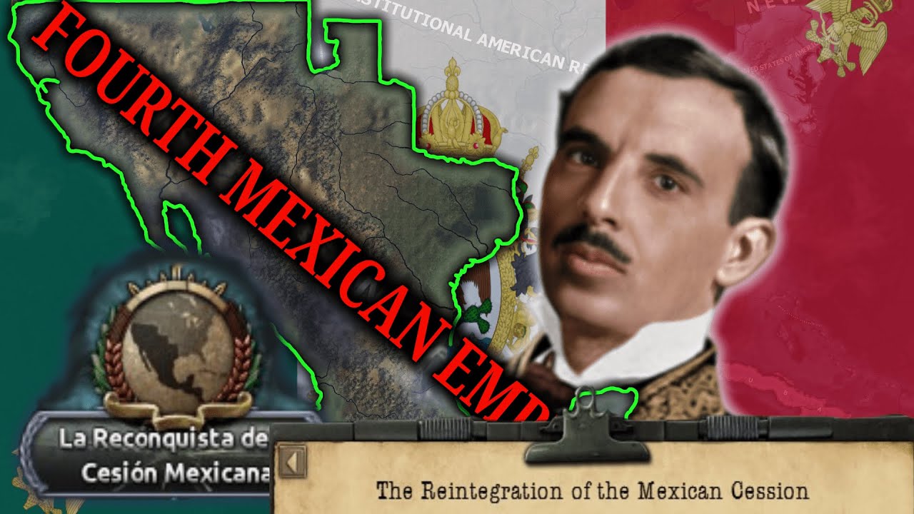 THE RETURN OF MOCTEZUMA! Mexican Empire Kaiserredux Hoi4 Hearts of Iron ...