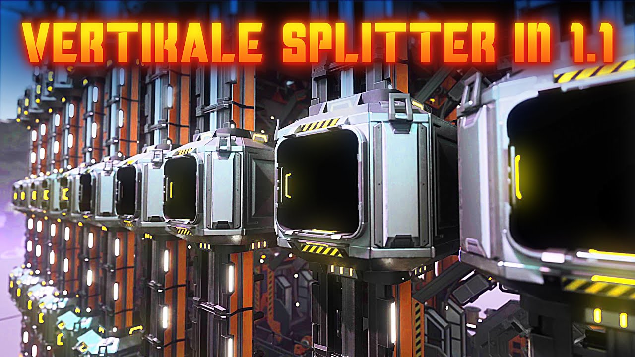 Vertikale Splitter in Satisfactory 1.1 Experimental - YouTube