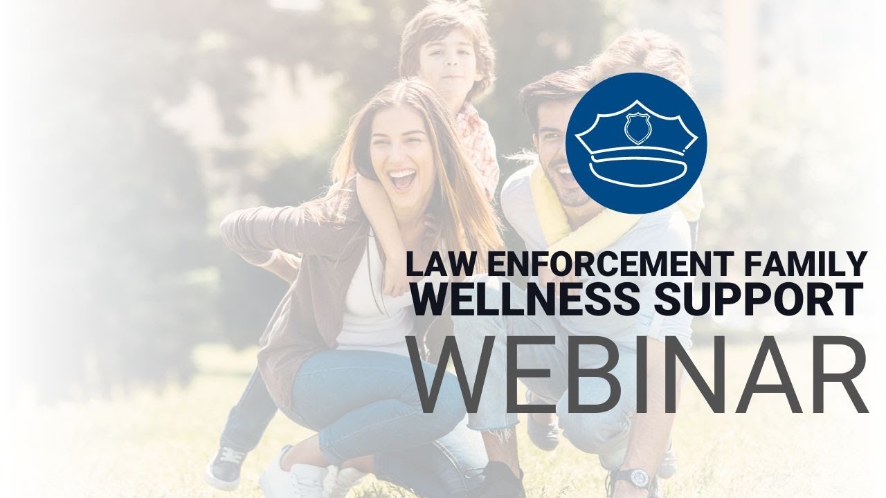 Law Enforcement Family Wellness Support - Lexipol - YouTube