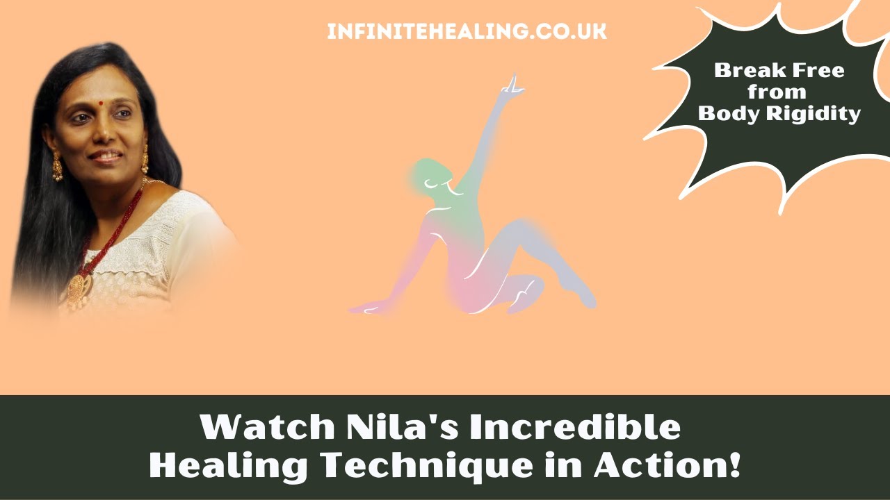 Break Free from Body Rigidity: Watch Nila's Incredible Healing ...