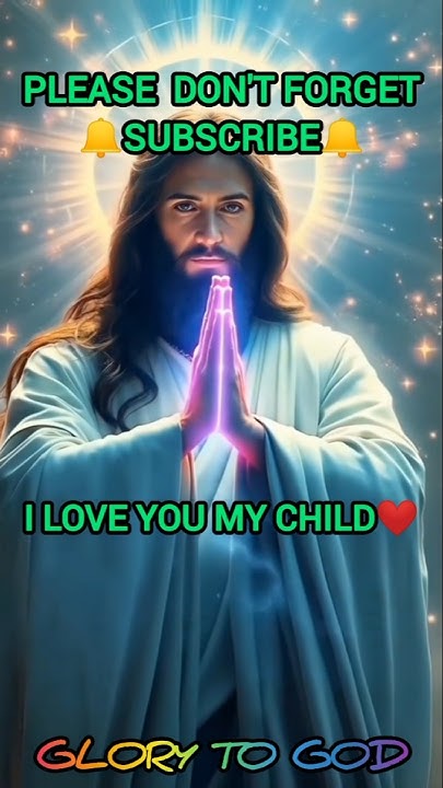 Jesus said I LOVE YOU MY CHILD - YouTube