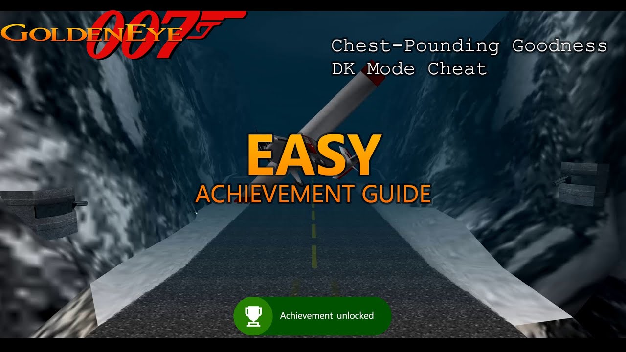 Goldeneye 007 "Chest-Pounding Goodness" EASY Xbox Achievement Guide ...