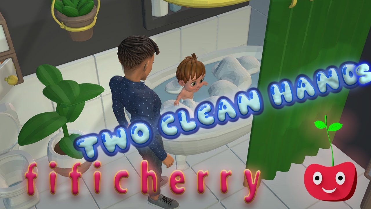 The Fun 'Two Clean Hands'FiFiCherry Song For kids I Nursery Rhymes ...