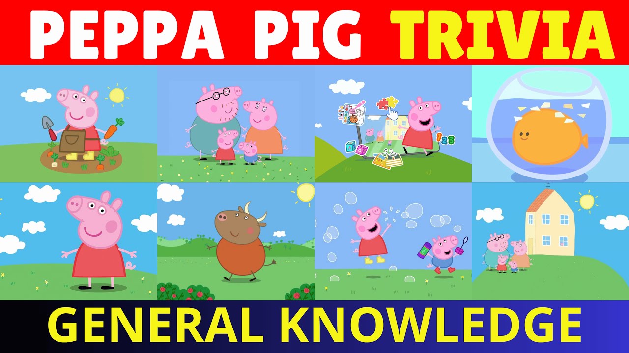 Only TRUE Peppa Pig Fans Can Pass This 30-Question Trivia Challenge! 🧠🐷 ...