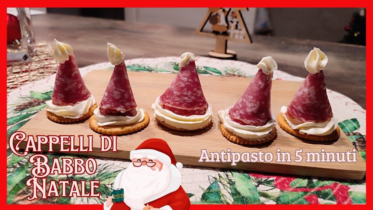 ANTIPASTO DI NATALE IN 5 MINUTI! CAPPELLI DI BABBO NATALE 🎅🎄 - YouTube